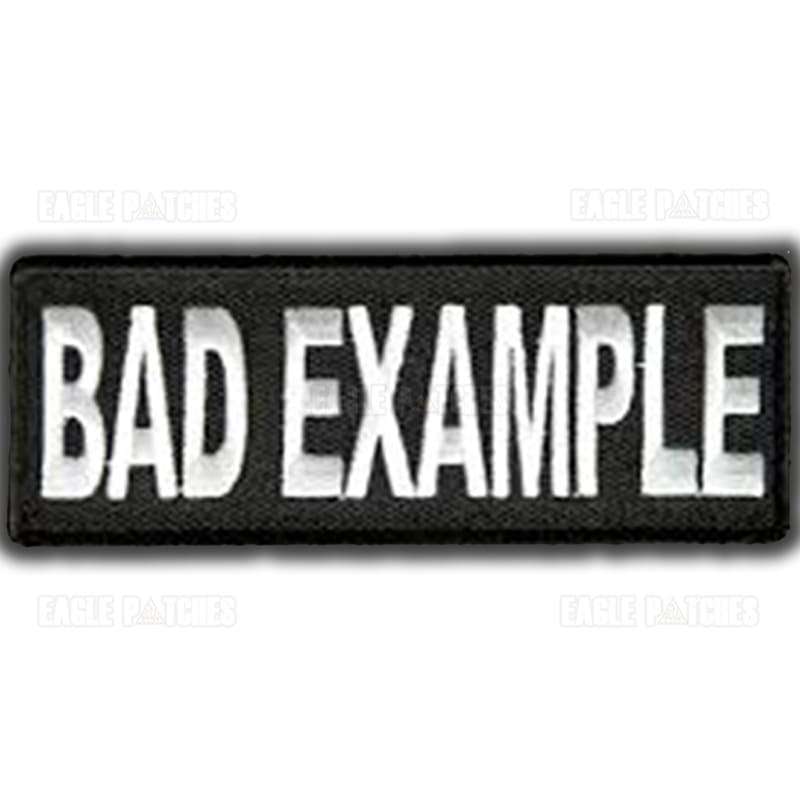 Patch Bordado Bad Example